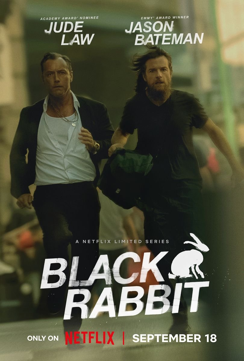 Black Rabbit (Netflix) - Jude Law & Jason Bateman - DVD Talk Forum